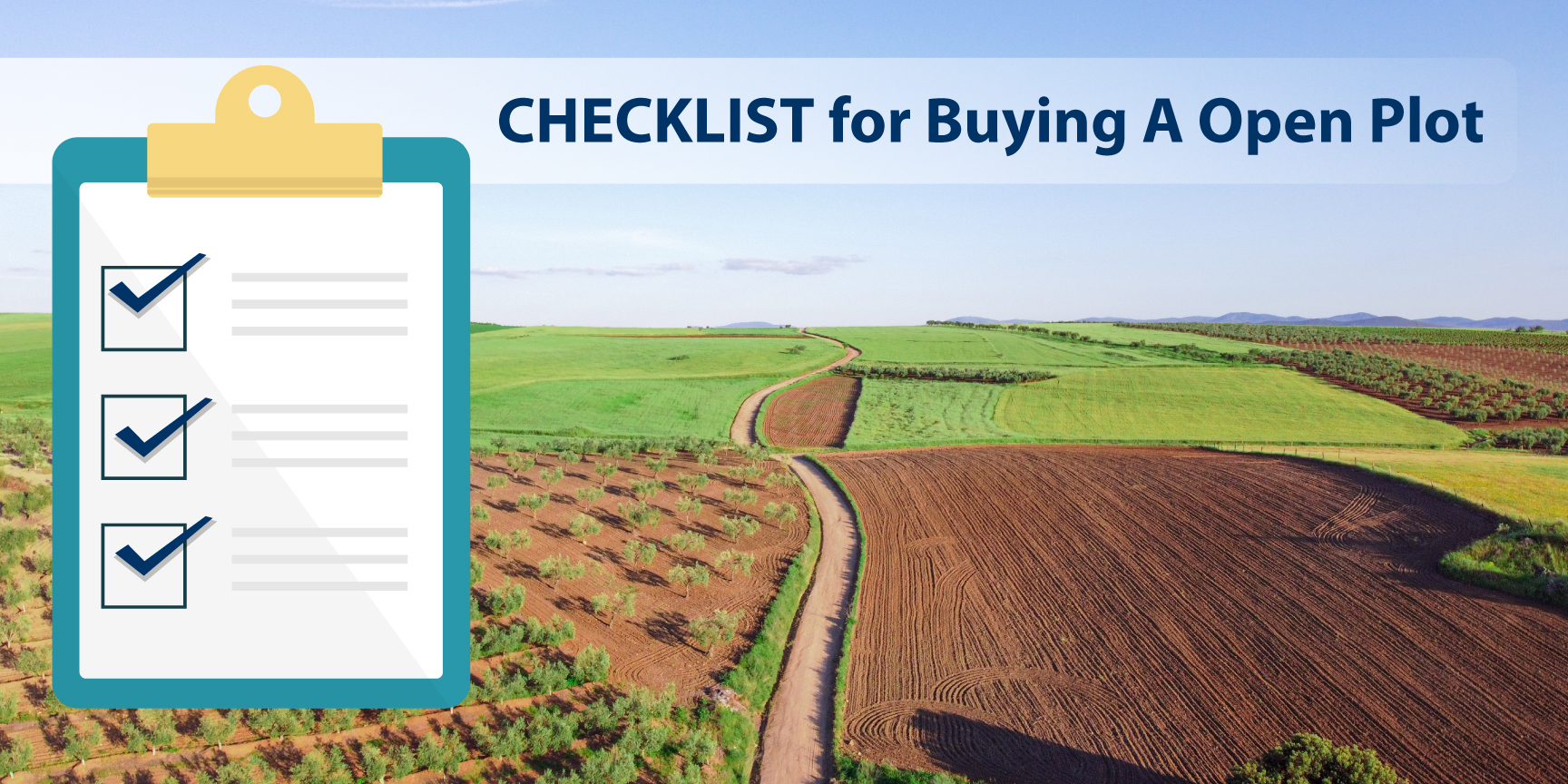 Checklist For Buying a Property | Open Plot